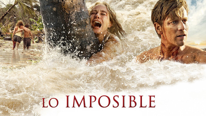 Lo Imposible 2012 Netflix Flixable